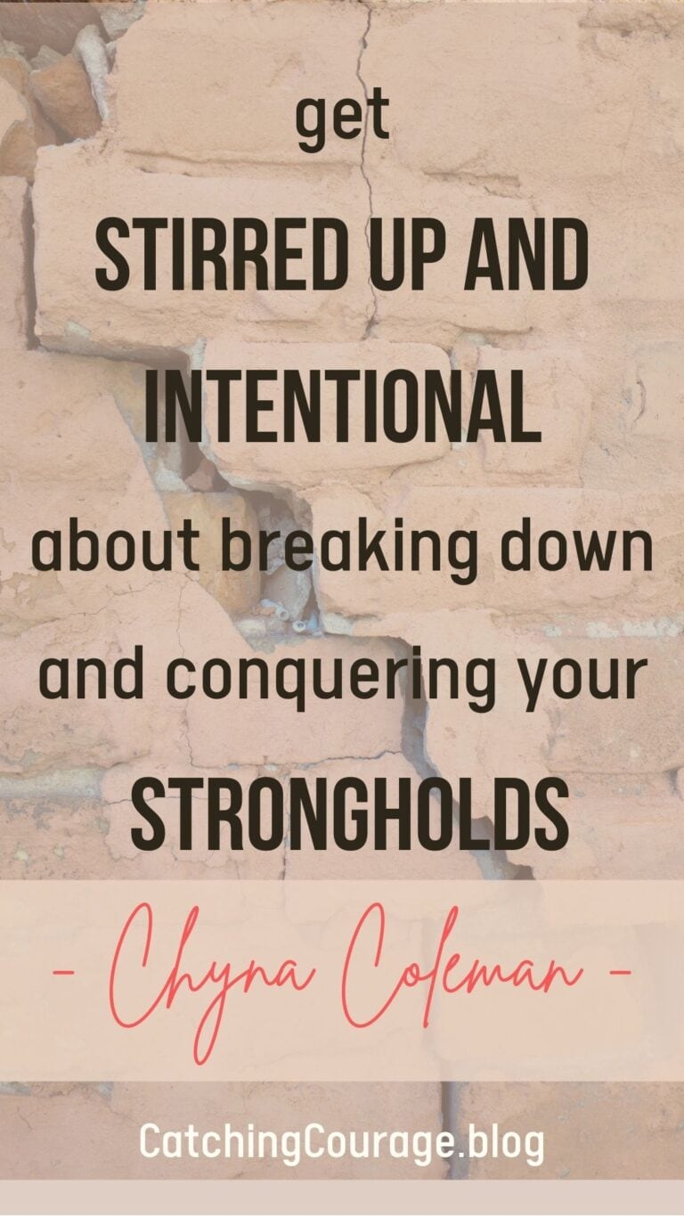 What is a Stronghold? – Catching Courage